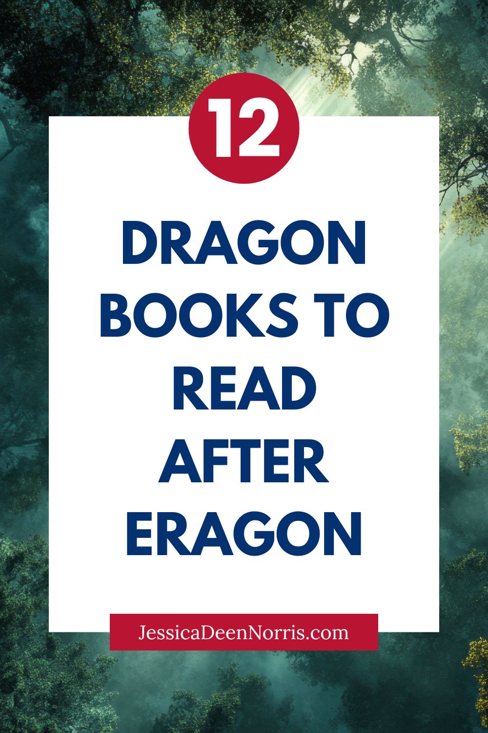 If You Loved Eragon: 12 Dragon Books to Read Next – Jessica Deen Norris